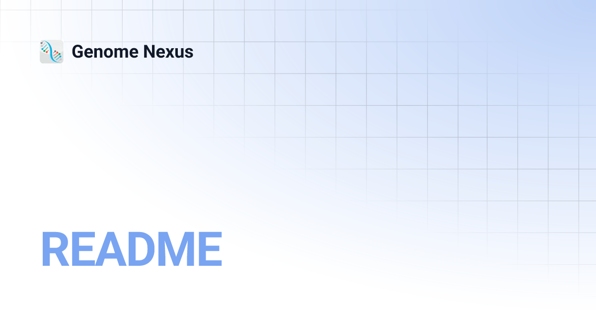 README | Genome Nexus